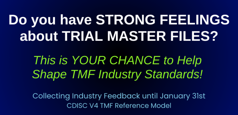 Trial Master File Standard for Clinical Studies - Just in Time GCP