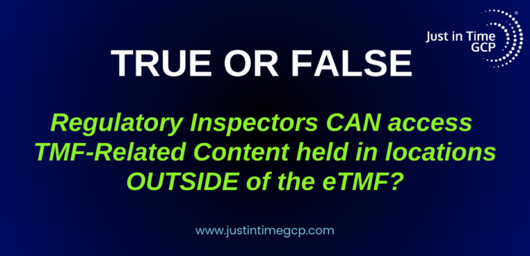 Hidden TMF Clinical Compliance Risks - Just In Time GCP